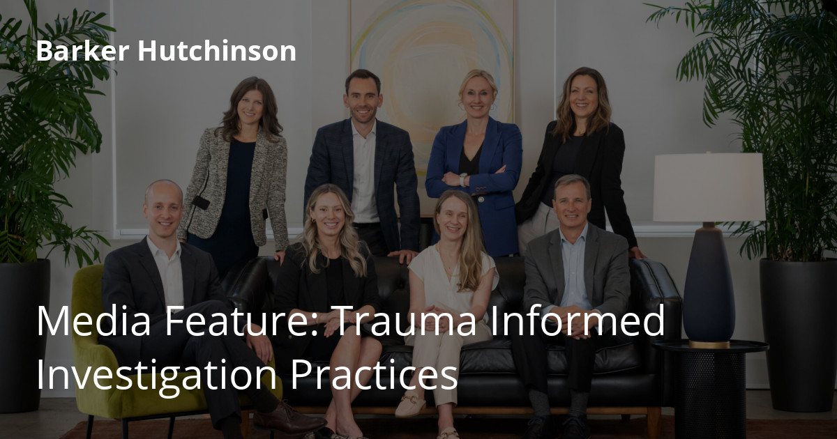 Media Feature: Trauma Informed Investigation Practices - Barker ...