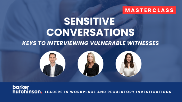Webinar Replay | Sensitive Conversations: Keys to Interviewing Vulnerable Witnesses - Barker ...